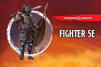 Fighter 5E | Guide | Dnd | Dungeons & Dragons Fifth Edition – 2023