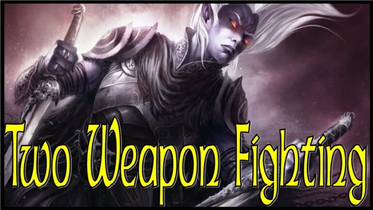 Two Weapon Fighting 5e | Dnd – Specific Rules (Updated) 2021
