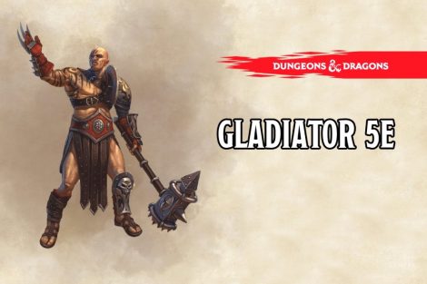 Gladiator 5e | Gladiator Background 5e In DnD - 5th Edition D&d (2024)
