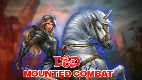 Mounted Combat 5e (Dnd) - 5th Edition d&d (Guide) 2023