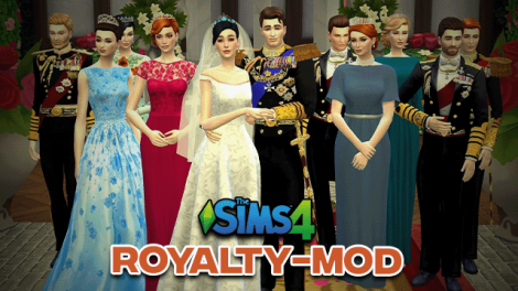 Sims 4 Royalty Mod | Monarchy - CC (Download) 2023