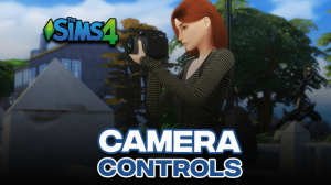 Sims 4 Camera Controls | PC | Keyboard Shortcuts & Build Mode (2023)