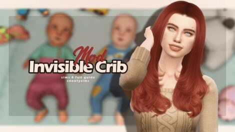 Invisible Crib Mod Sims 4 - Updated (Download) 2023