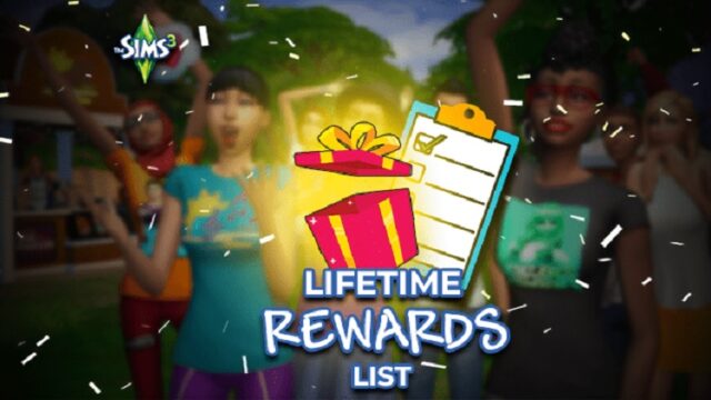 Sims 3 Lifetime Rewards List & Reward Cheat - 2024 (Updated)