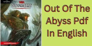 DnD Out of the Abyss PDF | Download – Full (2024) Dungeons & Dragons