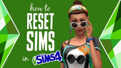 Sims 4 Easy Steps To Reset A Sim (Complete Guide) 2024